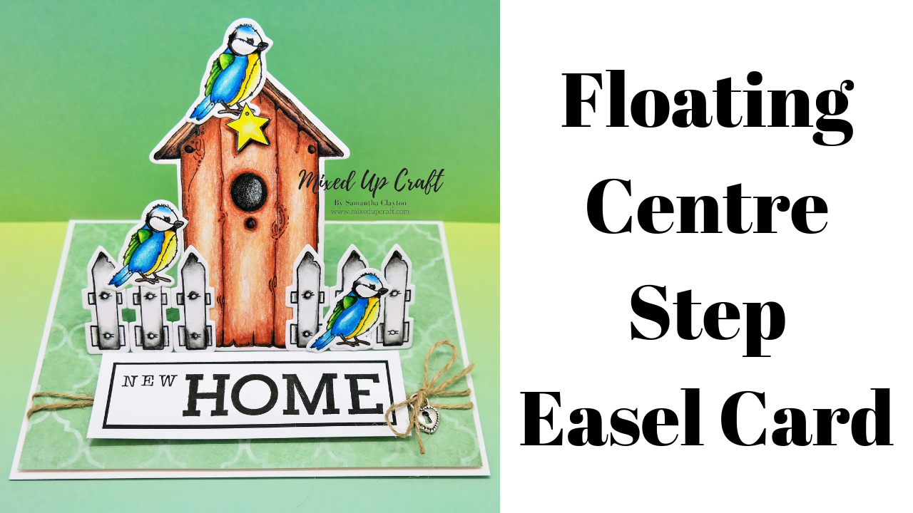 Centre Easel Cards – MIXED UP CRAFT