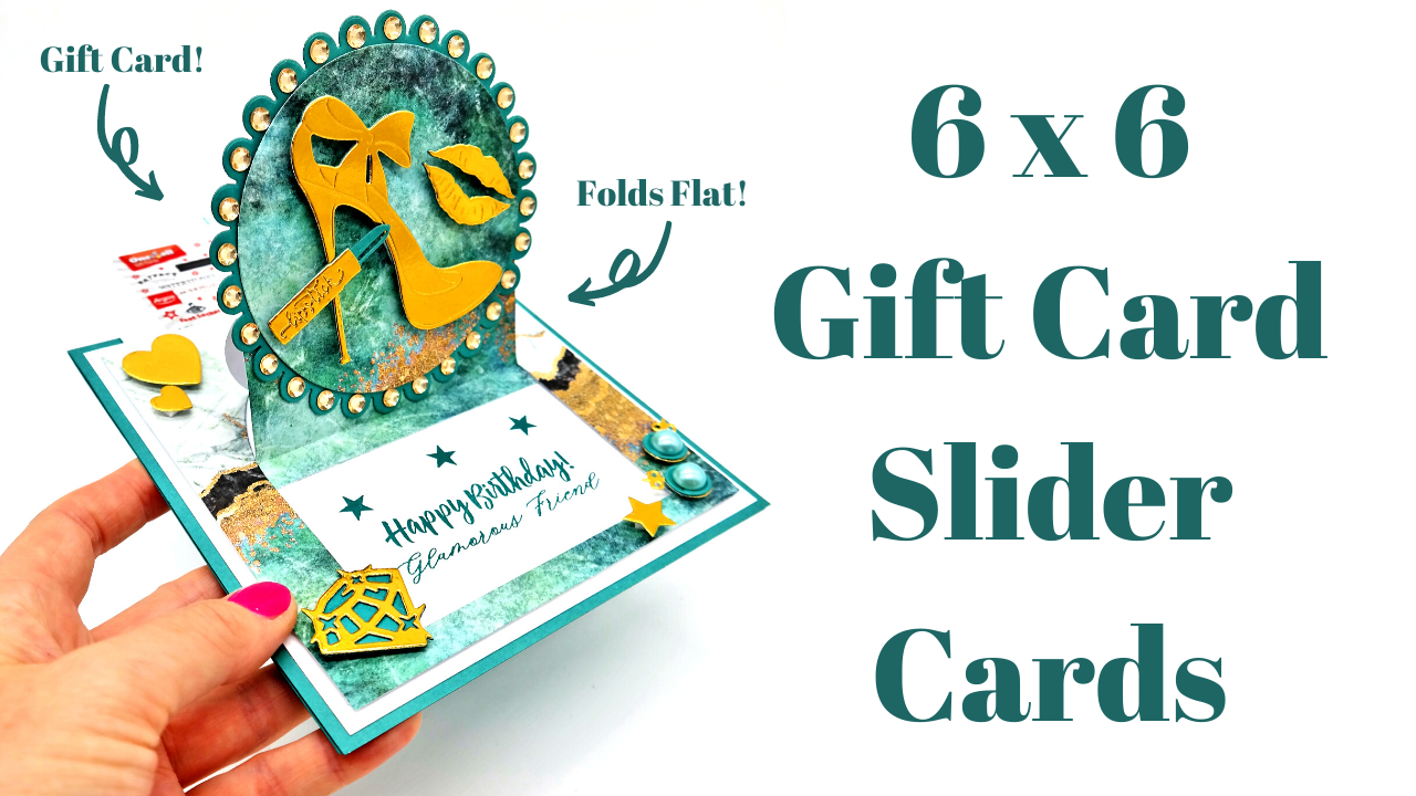 6 x 6 Gift Card Slider Cards – MIXED UP CRAFT